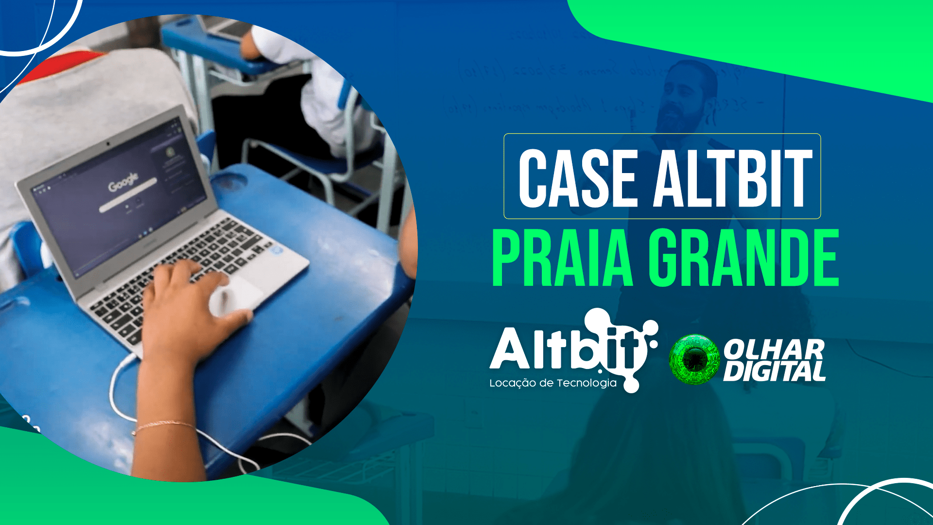 Case de tecnologia educacional em Praia Grande - SP - Altbit