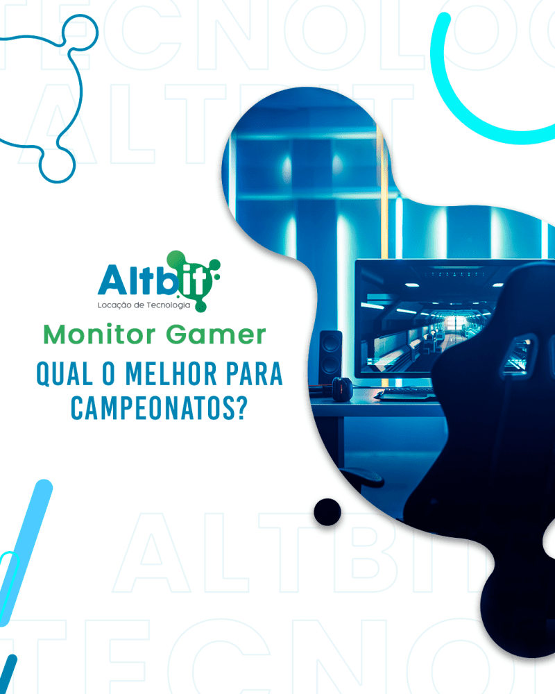 Monitor gamer: qual o melhor para campeonatos? - Altbit